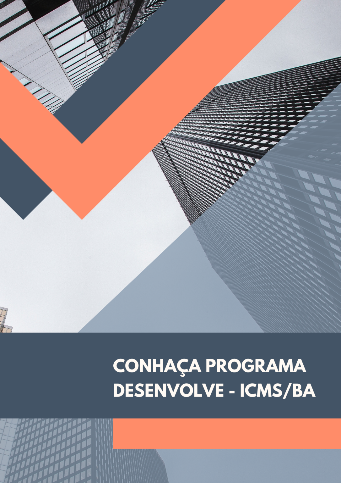 Programa Desenvolve - ICMS/BA - Pacont