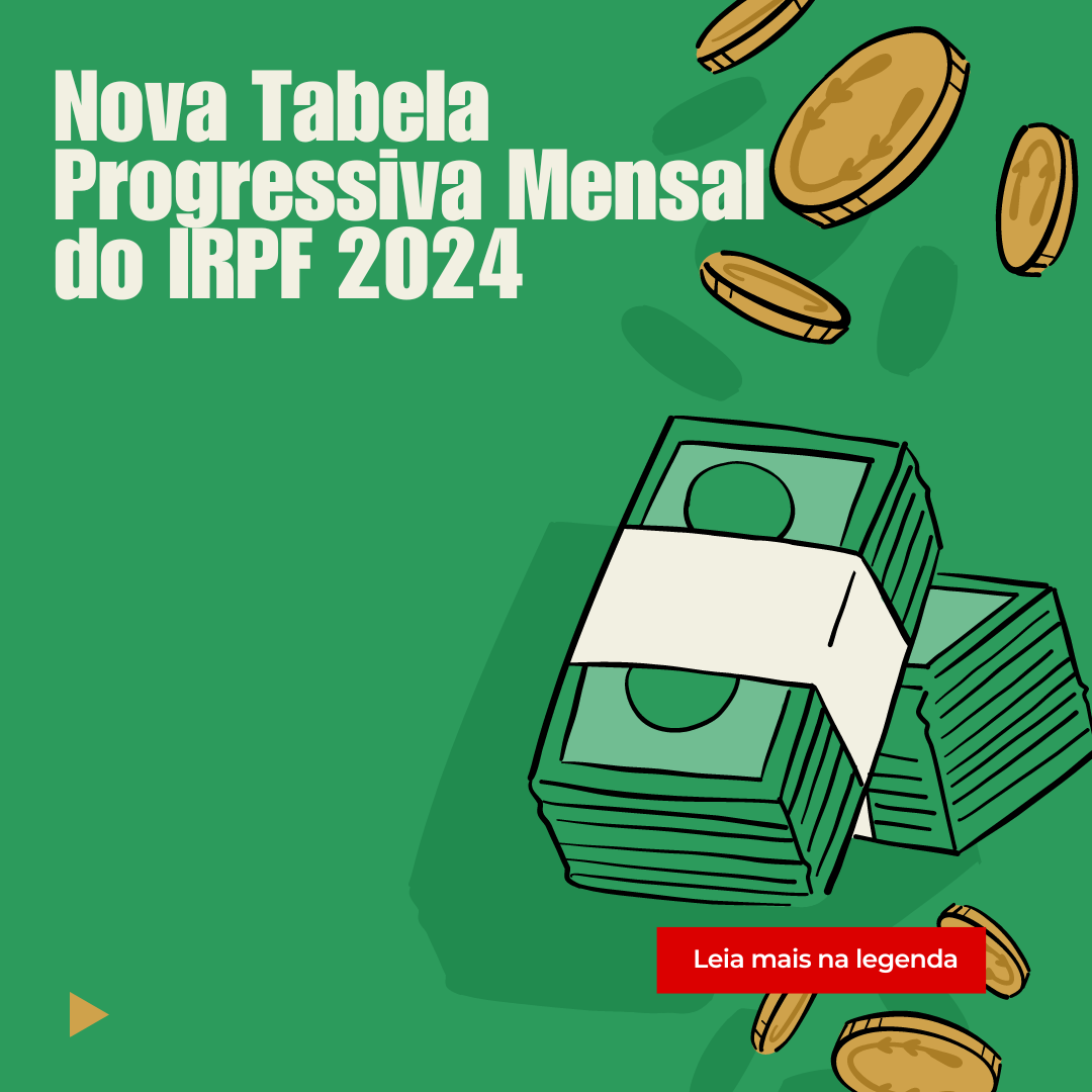 Nova Tabela Progressiva Mensal do IRPF 2024 - Pacont Nova Tabela Progressiva Mensal do IRPF 2024 - Pacont